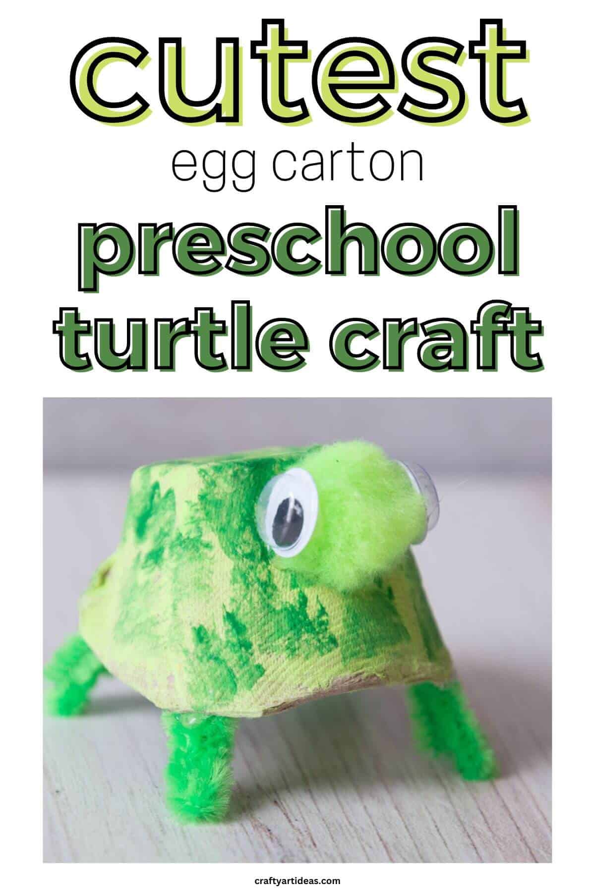 Cutest Preschool Turtle Craft (Made From Egg Cartons) - Crafty Art Ideas